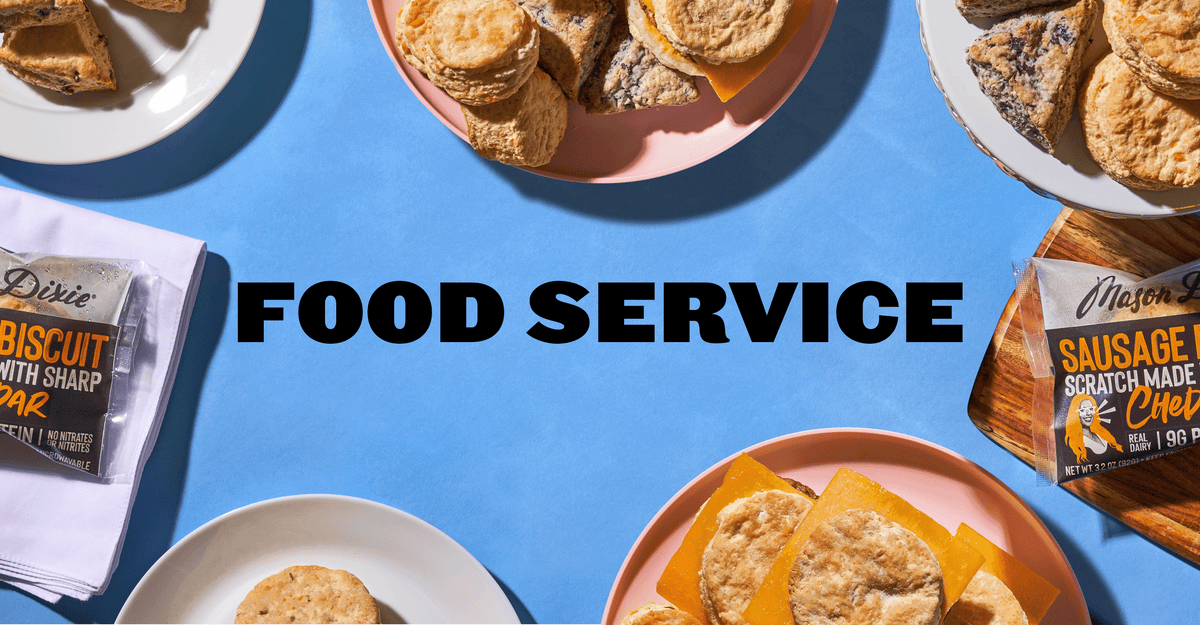 Food Service | Mason Dixie – Mason Dixie Foods
